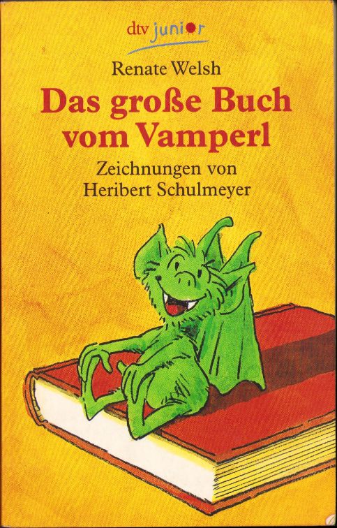 Das grosse Buch vom Vamperl von Renate Welsh, 2002 - Historiarum