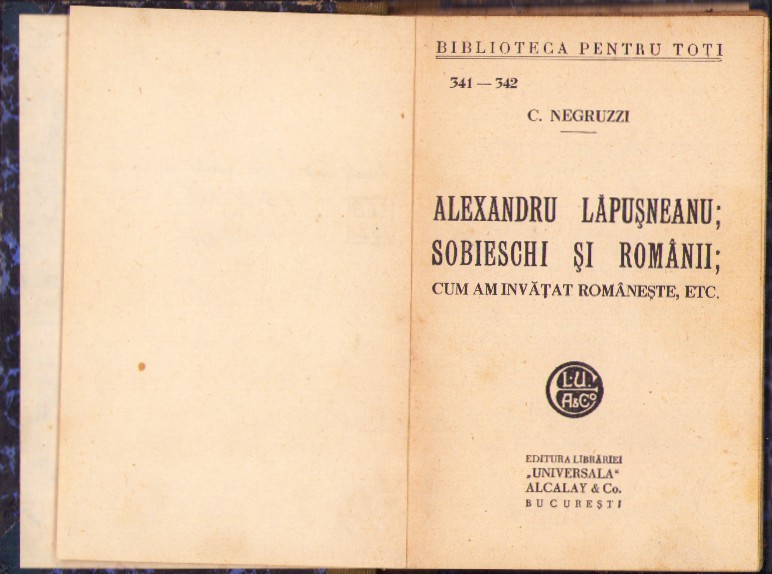 Alexandru Lăpușneanu, Sobieschi și românii, Cum am învățat românește ...