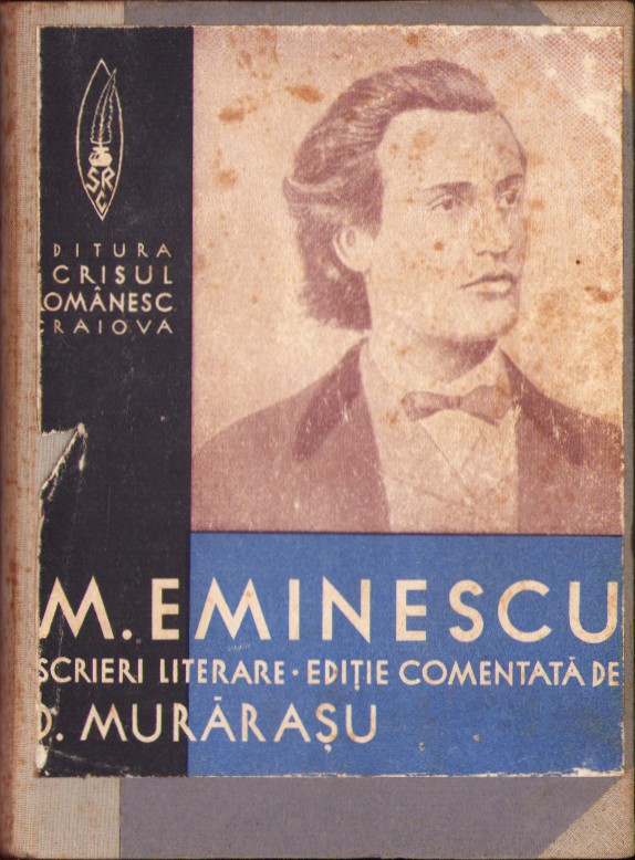 M Eminescu, Scrieri literare, ediție comentată de D Murărașu - Historiarum